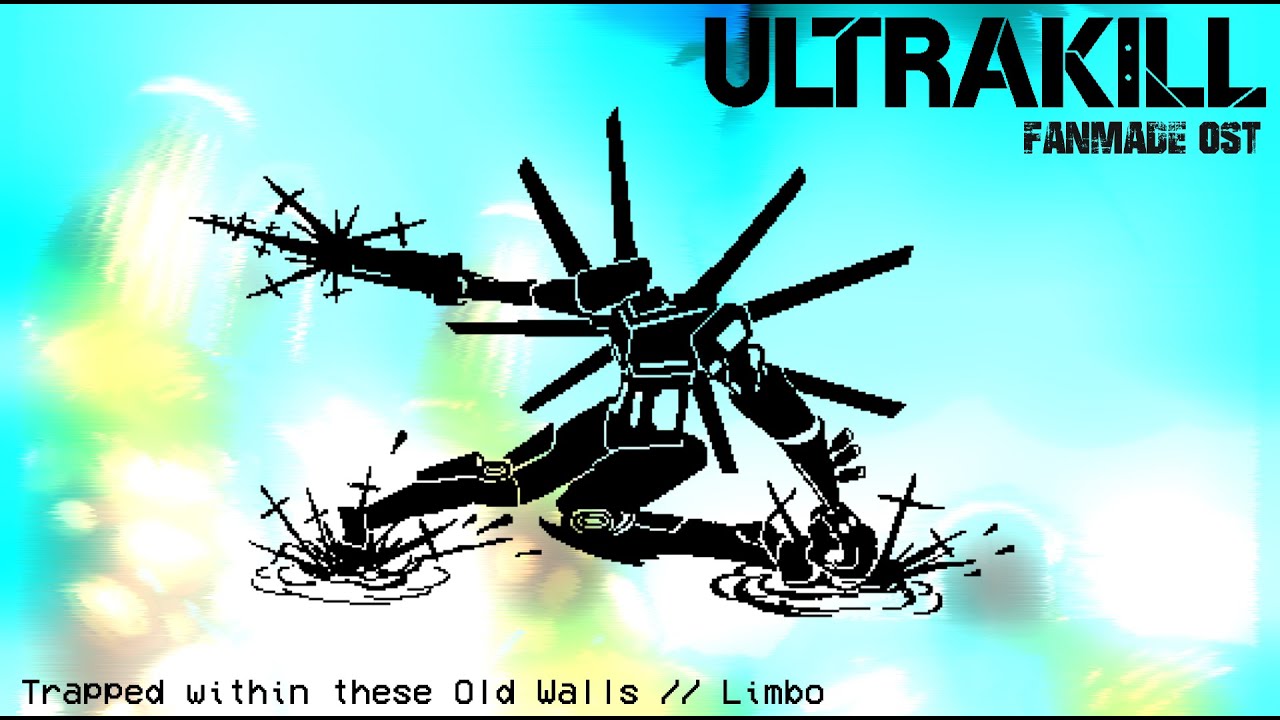 ULTRAKILL LIMBO FAN OST - "trapped within these old walls" // 1-3B ...