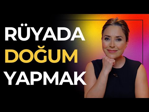 Rüyada Doğum Yapmak Nedir? Hayatında Yeni Bir Başlangıcın İşareti mi?