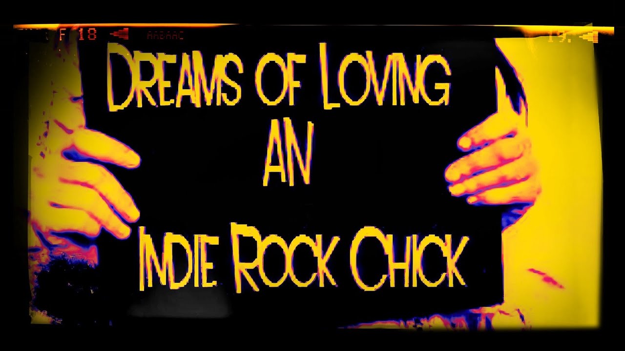 Dreams of Loving |•| Indie Rock Chick // Rap \\ Hip Hop ** Musica (2010 ...