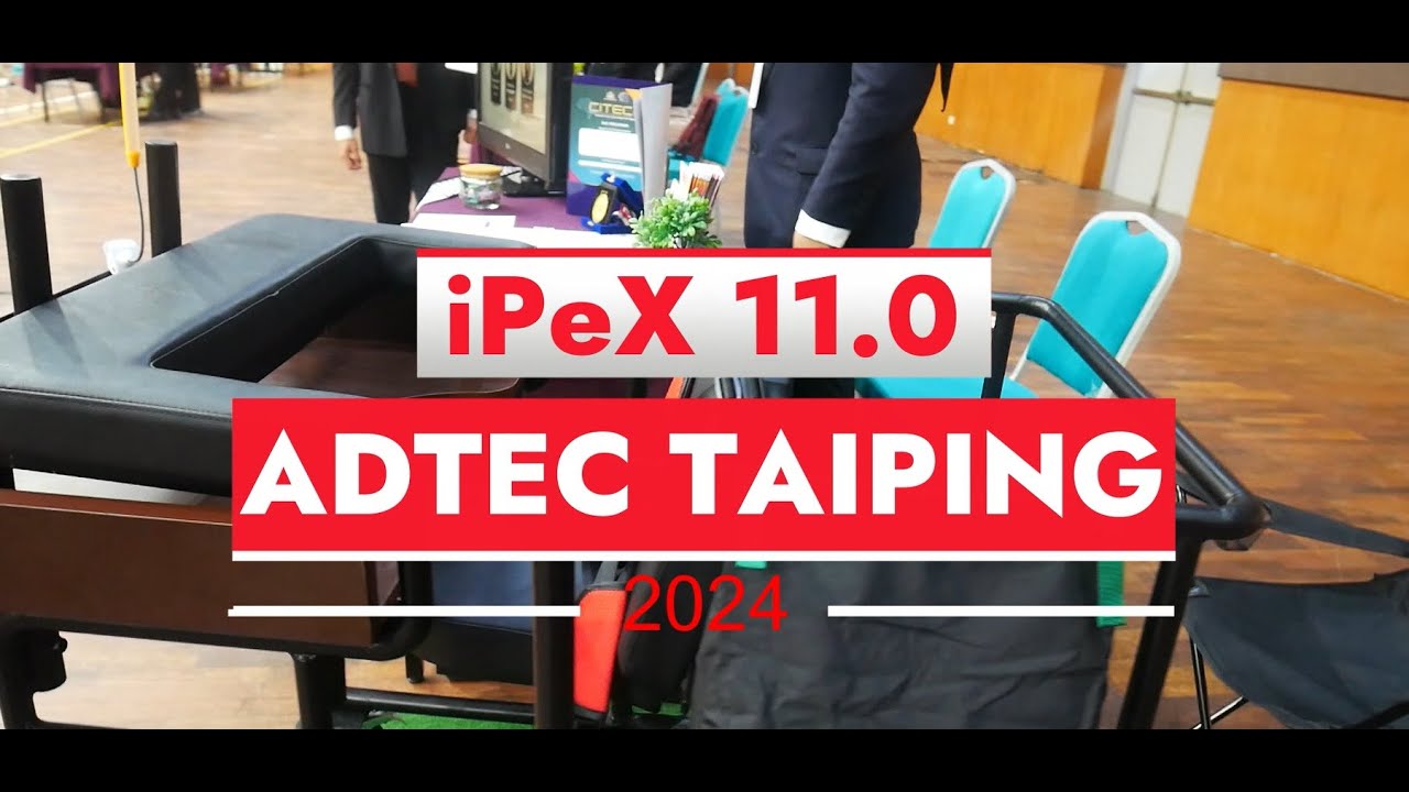RANGKUMAN PROJEK iPex 11.0 I 2024 I ADTEC Taiping - YouTube