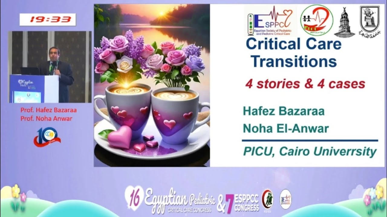 Critical Care Transitions 4 stories & 4 cases Prof Hafez Bazaraa, Dr ...