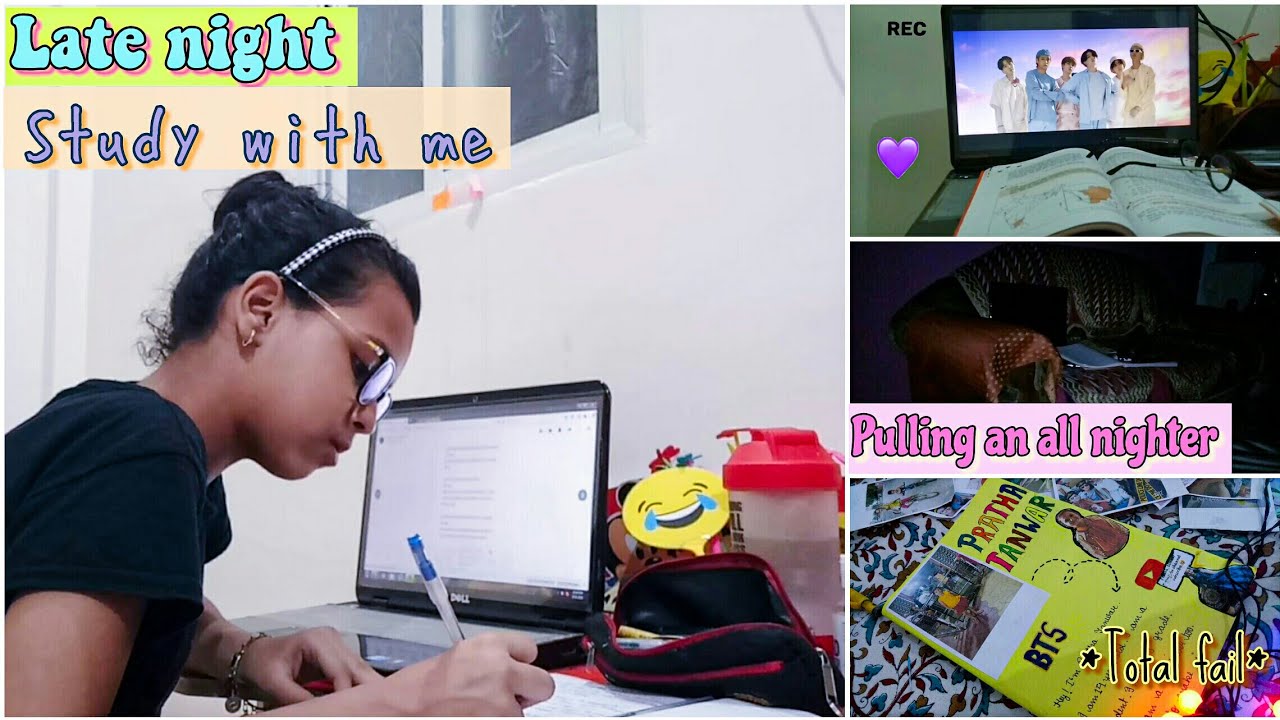 Pulling an all nighter + late night study with me | India - YouTube