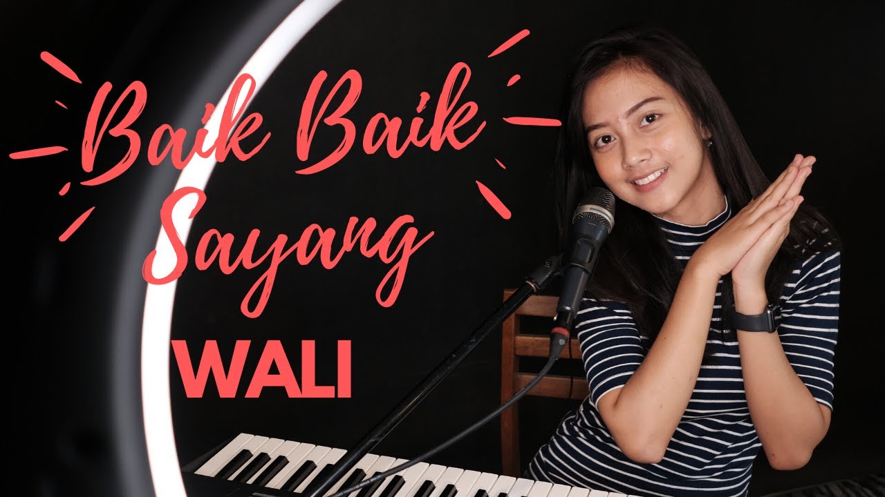 BAIK BAIK SAYANG ( WALI ) - MICHELA THEA COVER - YouTube Music