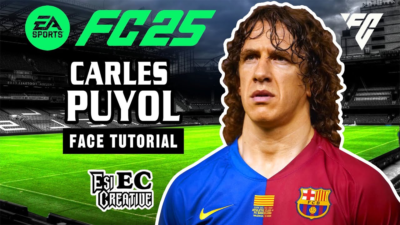Carles Puyol face tutorial creation EA FC 25 clubs and career mod ...