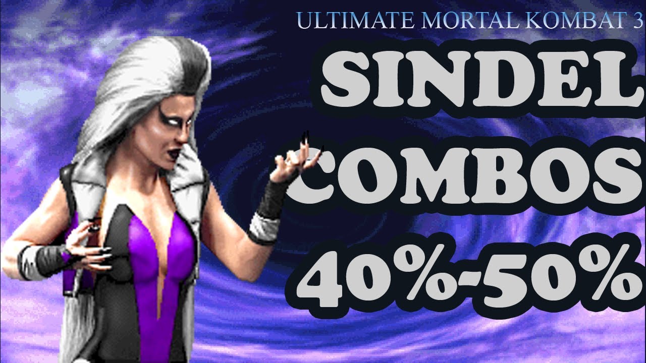 Sindel Combos UMK3 - YouTube