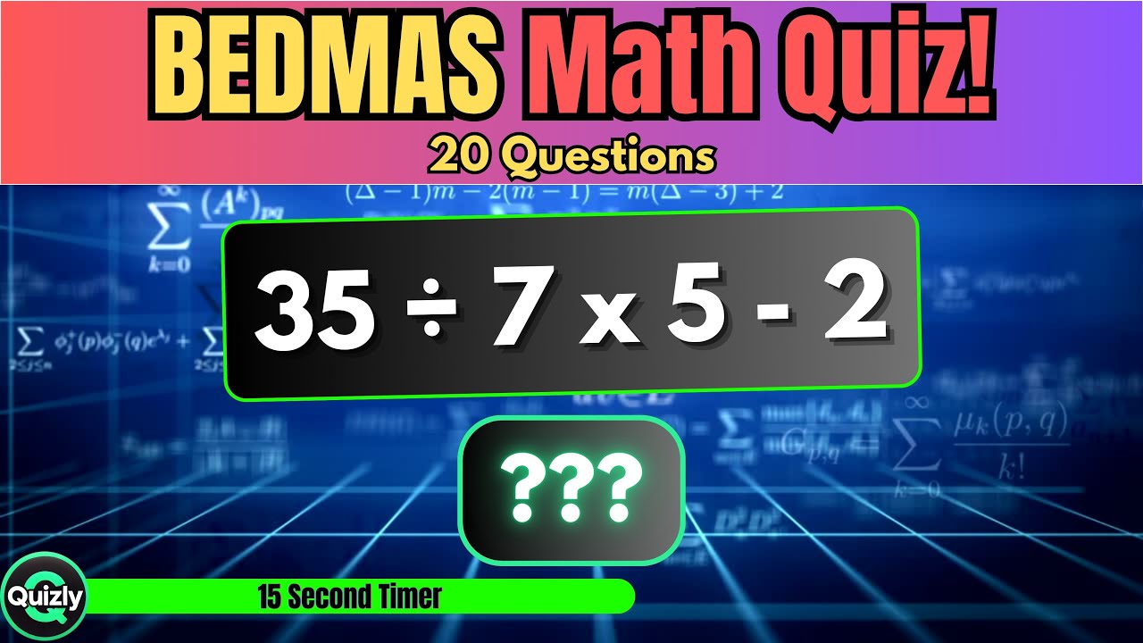 How Well Do YOU Know Your BEDMAS? Math Quiz! - YouTube
