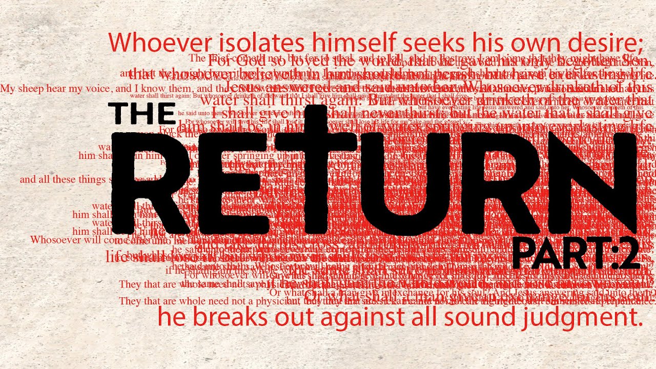 The Return Part:2 - YouTube