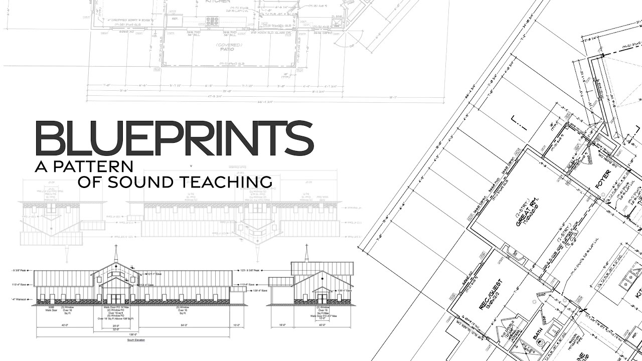 Blueprints | A Pattern of Sound Teaching - YouTube
