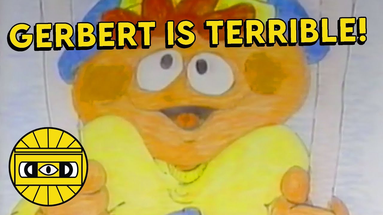 GERBERT IS TERRIBLE! /// EVERYTHING IS TERRIBLE! - YouTube
