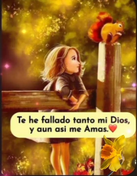 DIOS TE HE FALLADO TANTO 😔 Y AUN ASÍ ME AMAS.. - YouTube