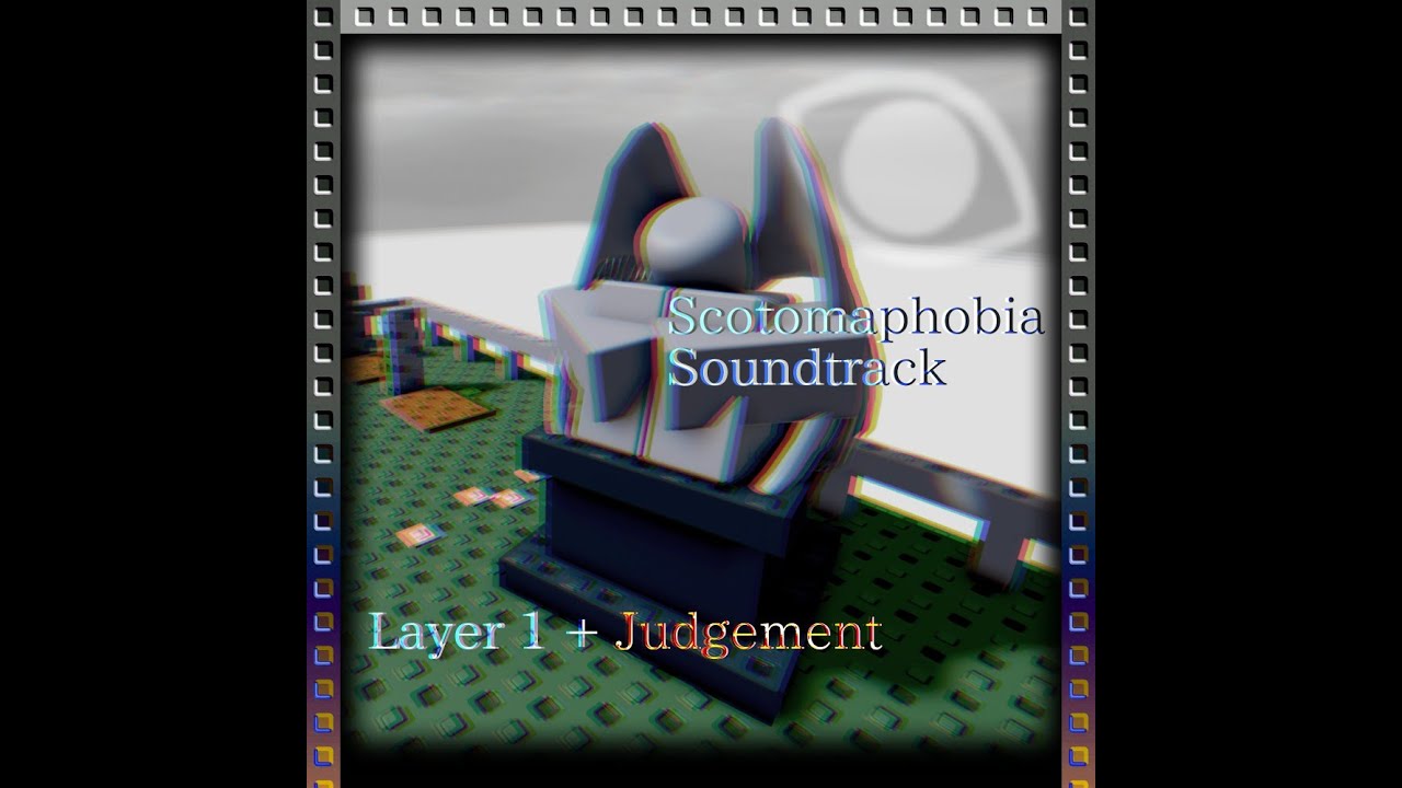 {}Scotomaphobia OST{} Layer 1 + Judgement - YouTube