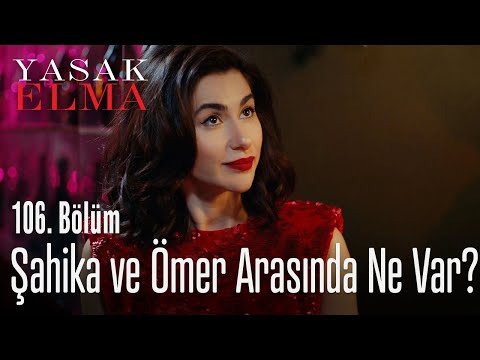 Şahika ve Ömer arasındaki ilk kıvılcımlar - Yasak Elma 106. Bölüm
