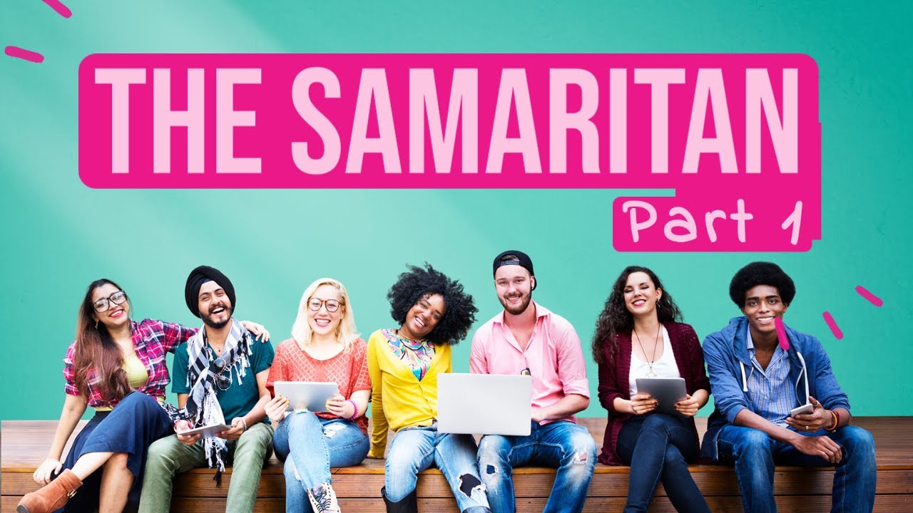 The Samaritan: Part 1 - YouTube