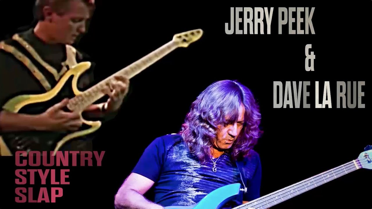 Jerry Peek & Dave LaRue Country Style Slap Bass (Next Level Slap Bass ...