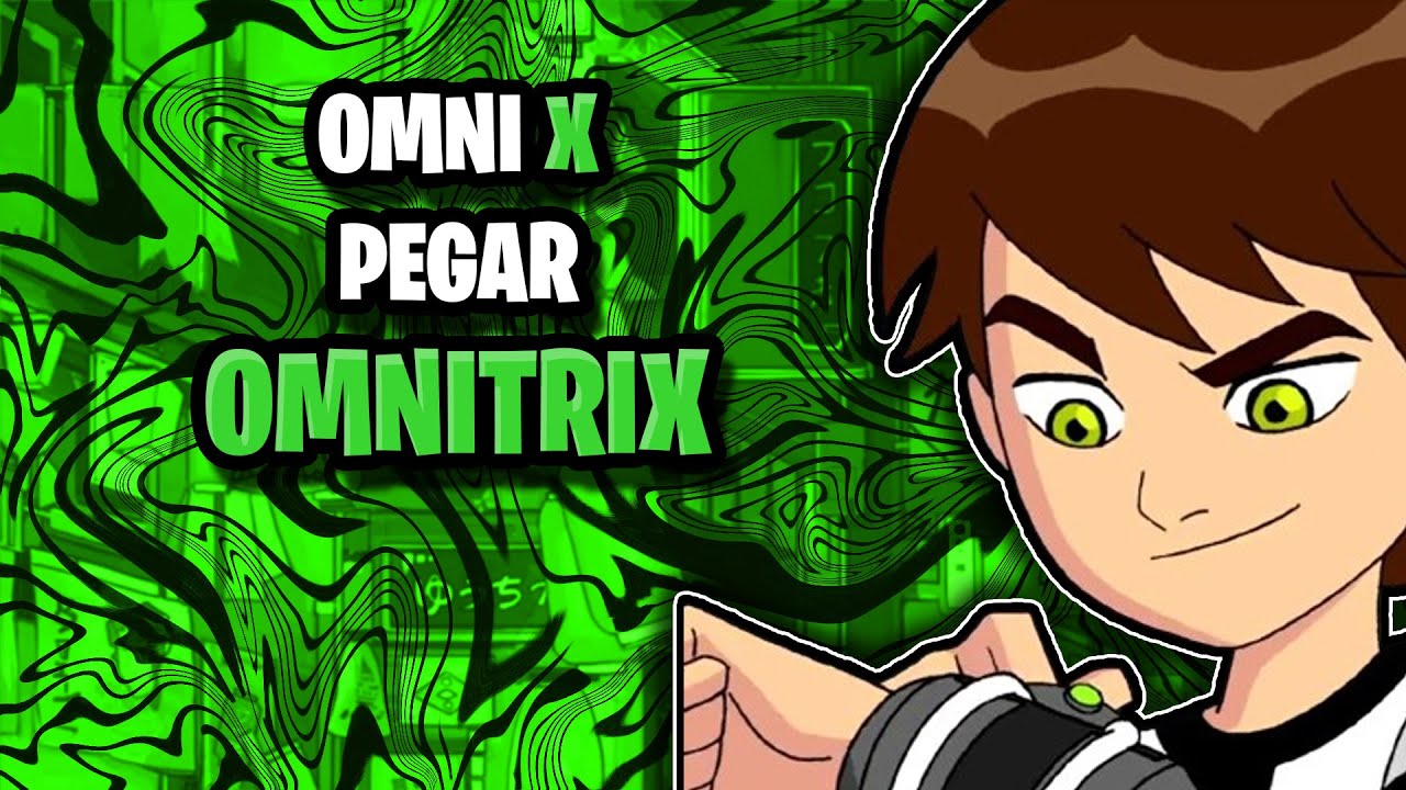 Omni X Como pegar o Omnitrix + Dica de Farm + Pegar Recalibrado - YouTube