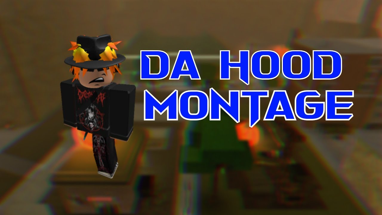 Da Hood Montage | ROBLOX - YouTube