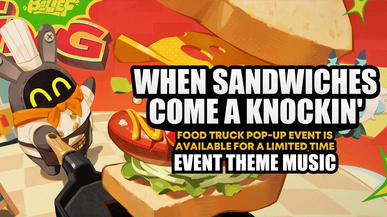 When Sandwiches Come A Knockin' | Event Theme Music | Zenless Zone Zero ...
