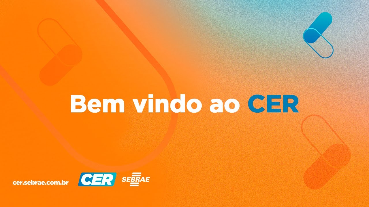 Conheça o CER - Centro Sebrae de Referência em Educação Empreendedora ...