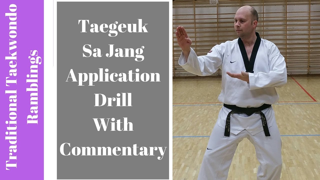 Taegeuk sa jang practical application with commentary - YouTube