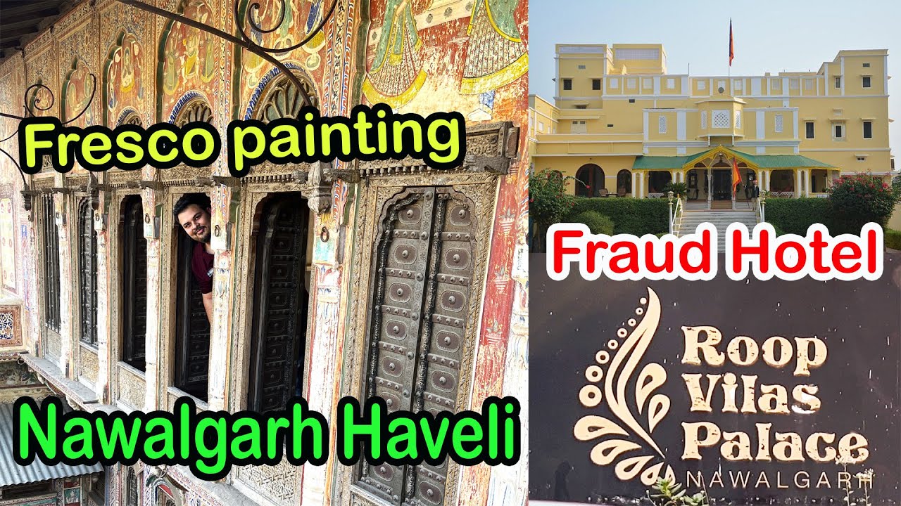 Exploring Rajasthan villages | Nawalgarh Maharaja ki haveli dekhi ...