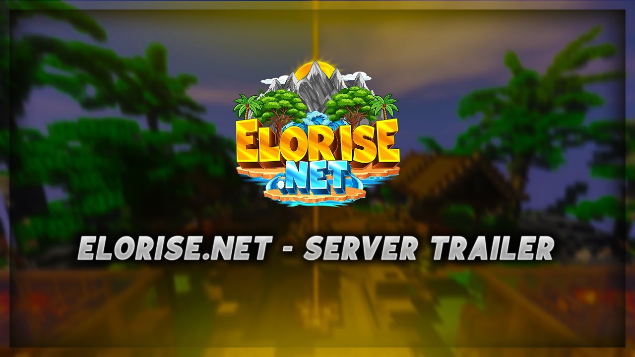 ELORISE.NET - Server Trailer - YouTube