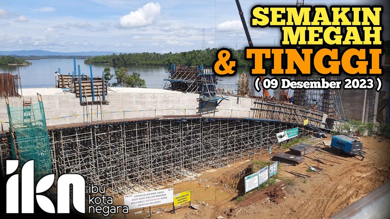 UPDATE IKN...‼️SEMAKIN KELIHATAN PERKEMBANGAN PEMBANGUNAN IKN SAAT INI ...