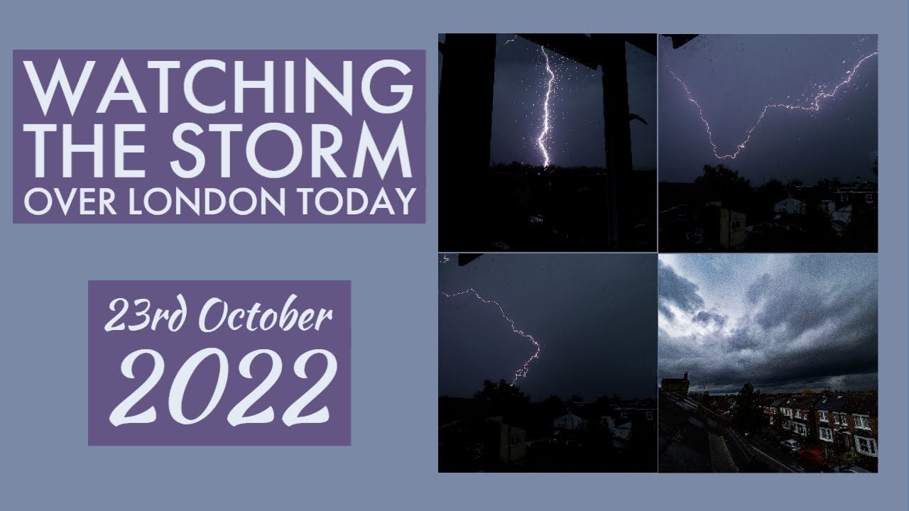 Thunder & Lightning Storm Over London - 23rd October 2022 - YouTube