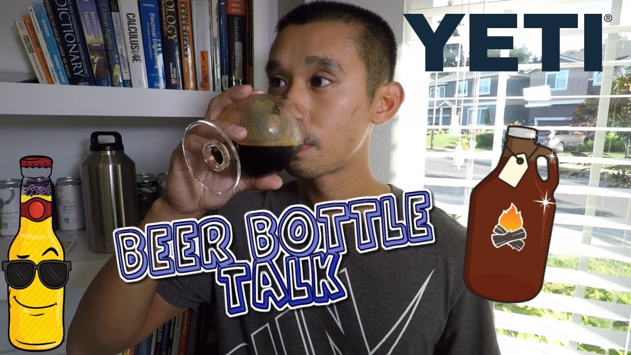 BEER BOTTLE TALK #11 - NEW YETI GROWLER - YouTube
