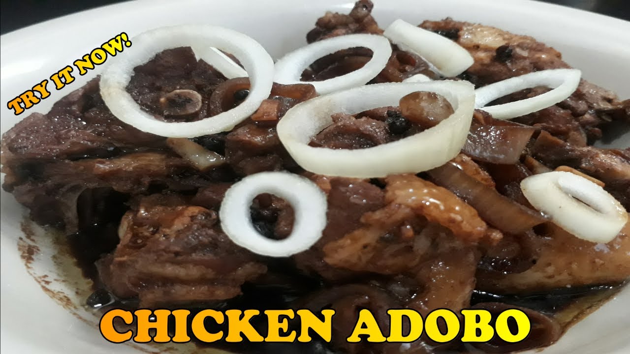 CHICKEN ADOBO | OUR EASY TO COOK CHICKEN ADOBO | FILIPINO FOOD - YouTube