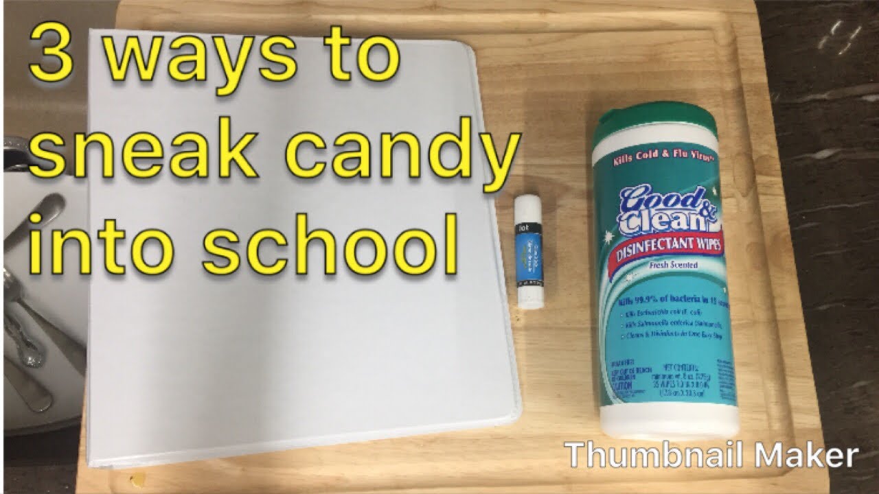 3 ways to sneak candy into school - YouTube
