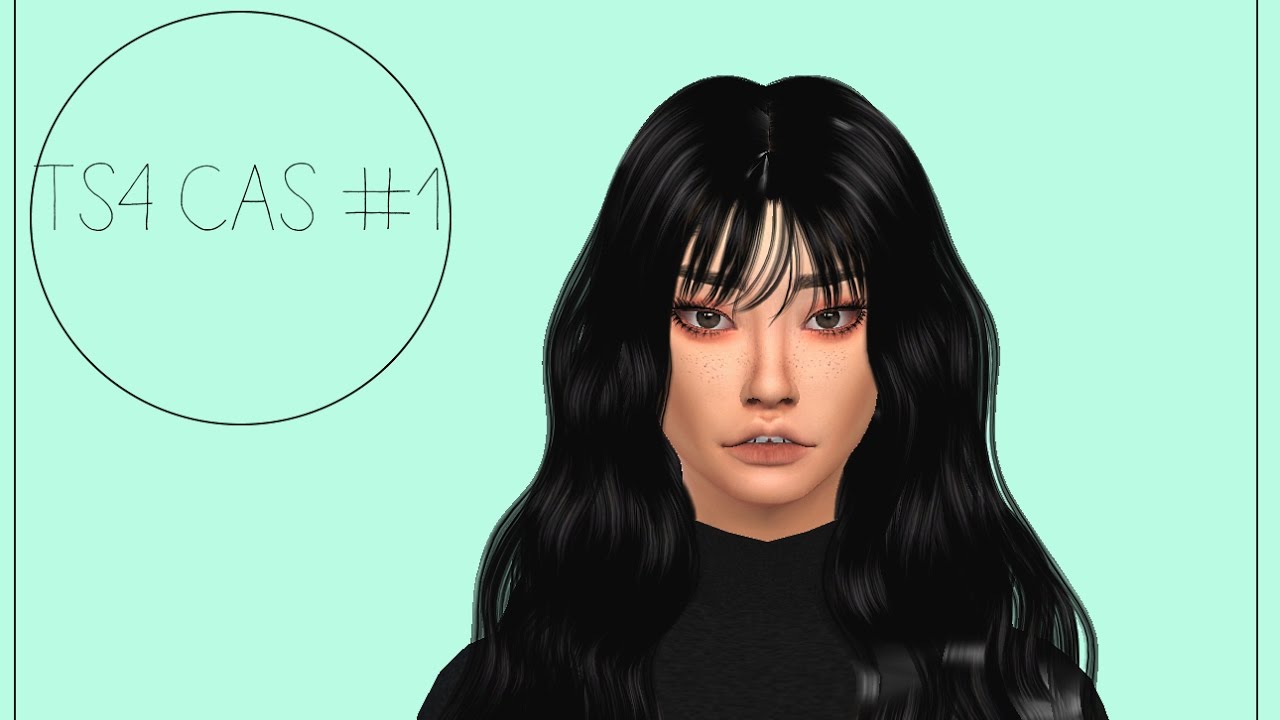 TS4 CAS #1 - YouTube