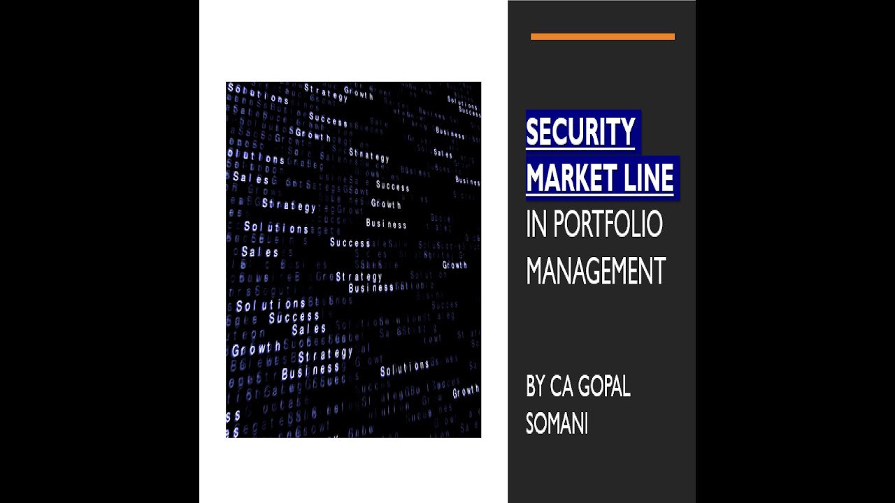 Security Market Line | Capital Market Theory | in Portfolio Management ...