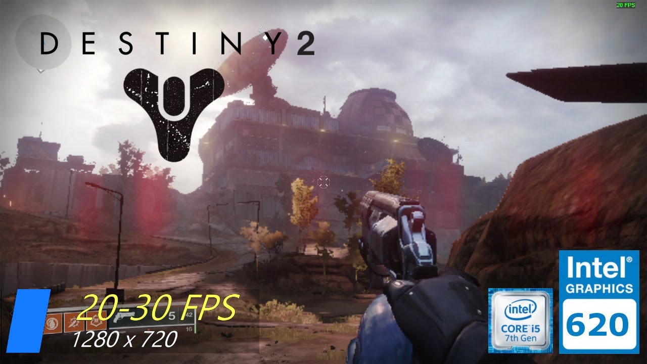 Destiny 2 | Intel HD Graphics 620 | i5-7200U | 8GB Ram | Gameplay - YouTube