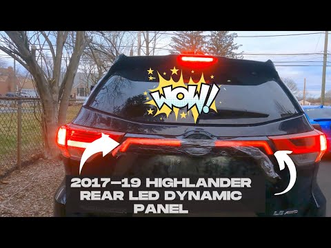 2017-19 Toyota Highlander Rear LED lights dynamic  trim panel install.