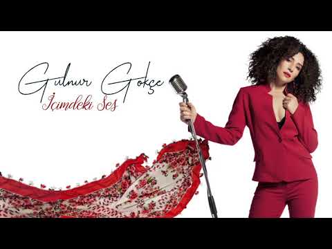 Gülnur Gökçe - Akşam Olur Karanlığa Kalırsın (İçimdeki Ses)