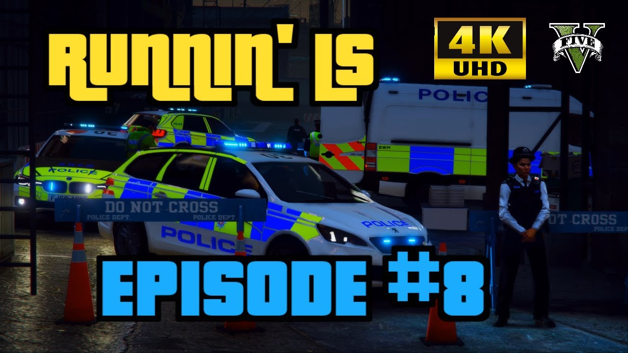 [4K] [CINEMATIC] RUNNING LS - POLICE PALAVA #ep 8 - YouTube