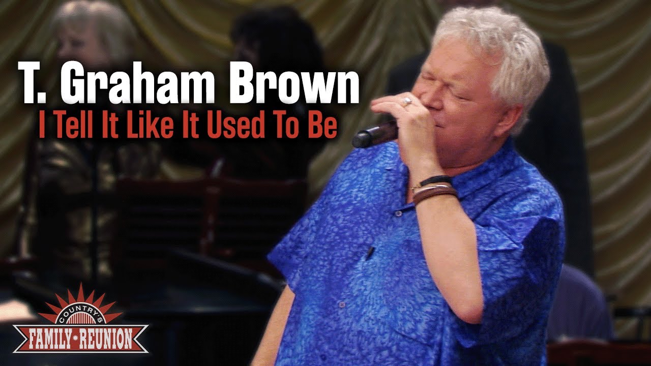 T. Graham Brown sings "I Tell It Like It Used To Be" - YouTube