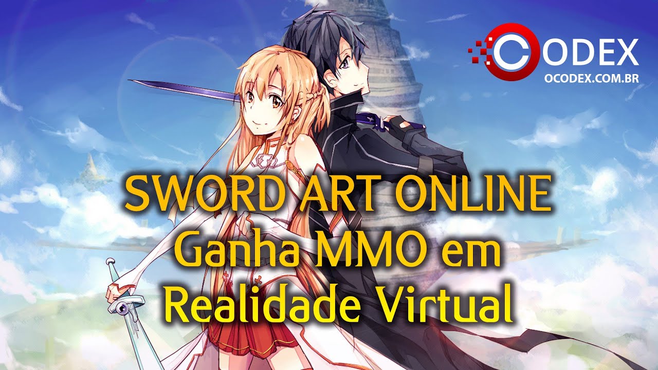 MMO NEWS - Sword Art Online ganha MMO em Realidade Virtual - YouTube
