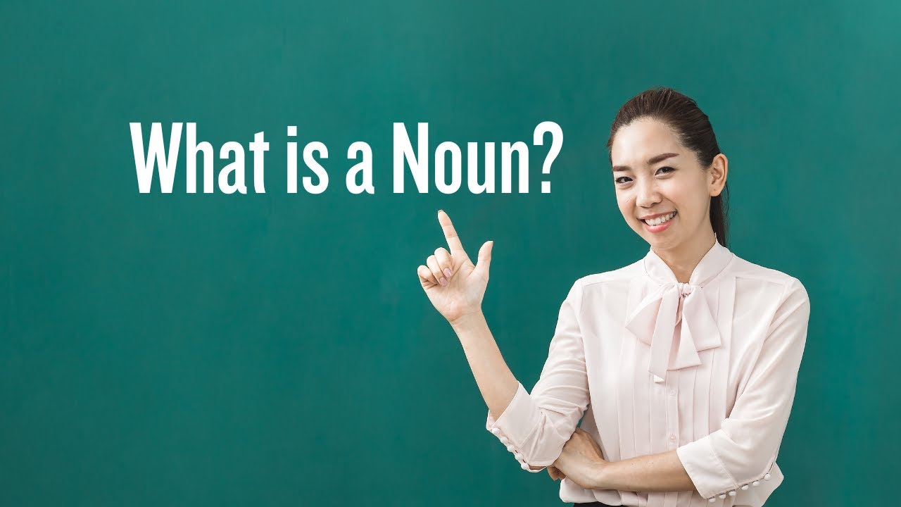 What is a Noun? Simple Explanation with Examples! - YouTube