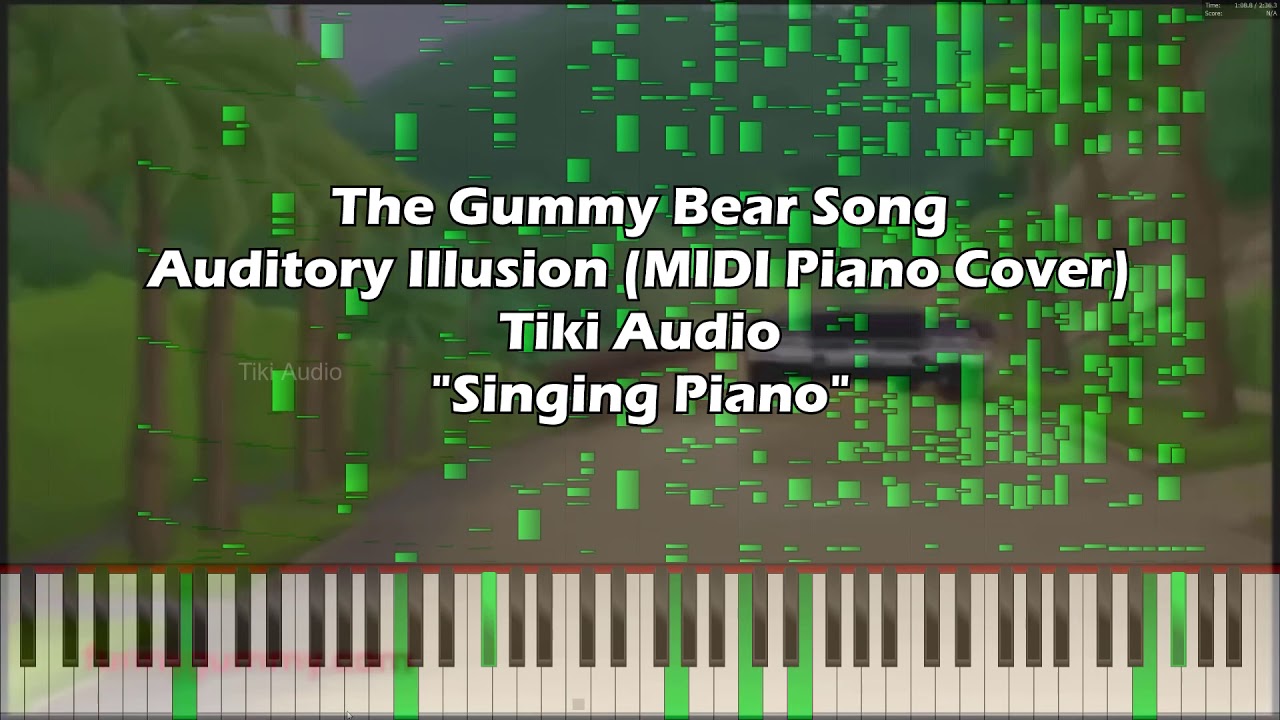 The Gummy Bear Song: Auditory Illusion (Singing Piano) MIDI Piano Cover ...