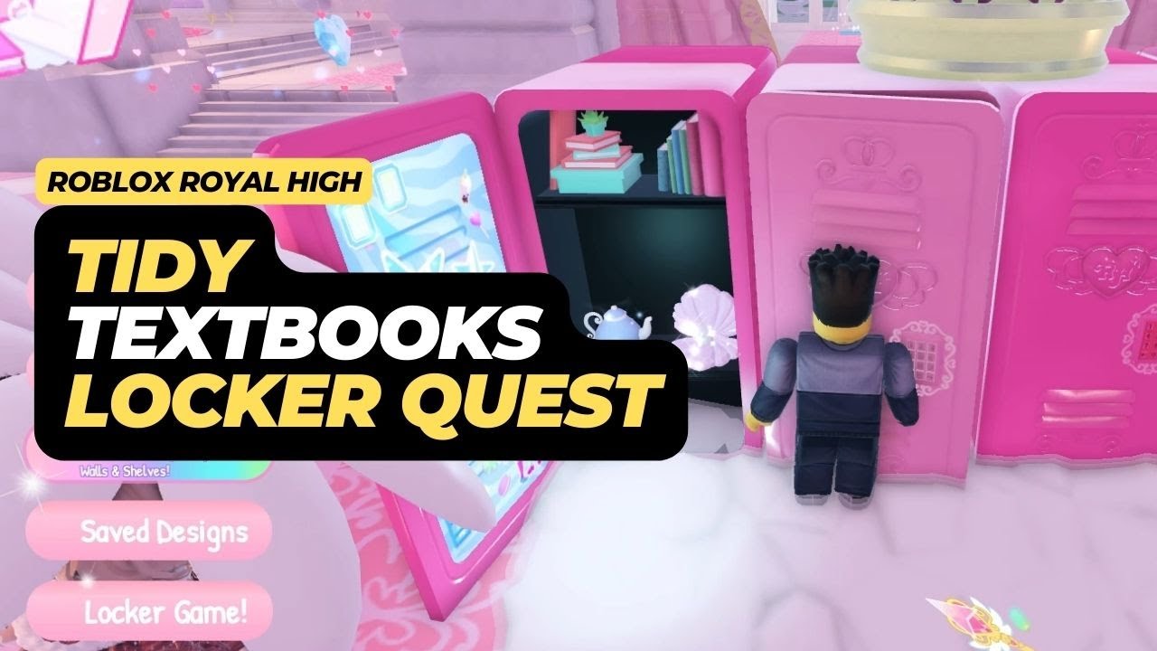 How to Complete the Tidy Textbooks Locker Quest in Roblox Royal High ...