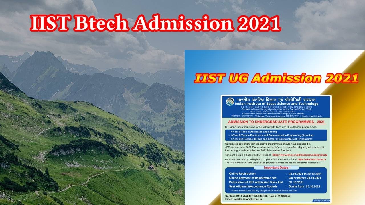 IIST Admission 2021| IIST Btech Admission 2021 - YouTube