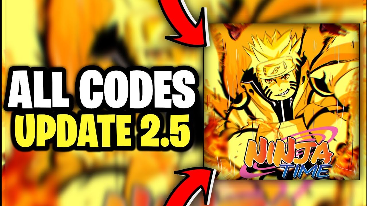 ALL UPDATE 2.5 CODES FOR NINJA TIME! ROBLOX NINJA TIME - YouTube