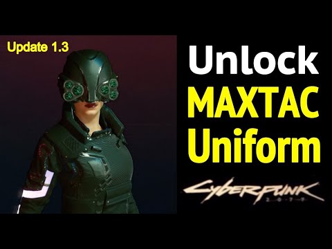 Cyberpunk 2077: Unlock MaxTac Uniform (Update 1.3) - YouTube