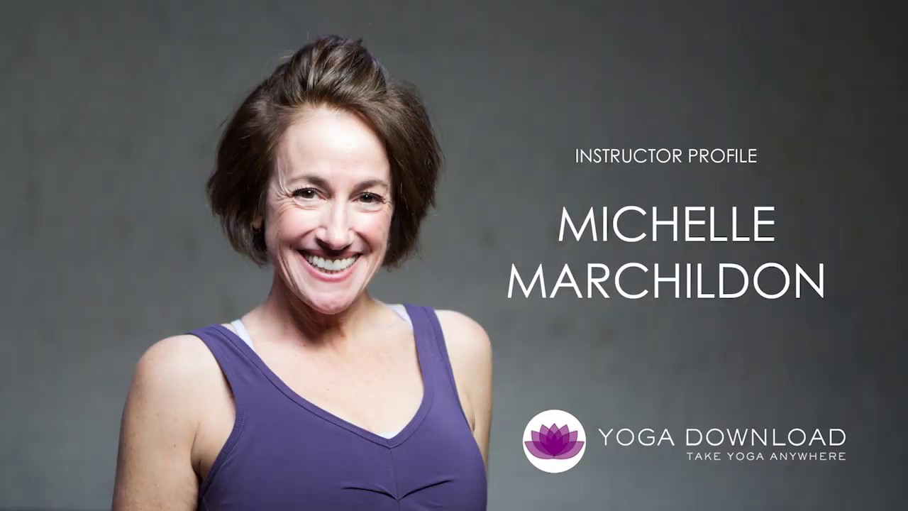 Meet Yoga Teacher Michelle Marchildon. Alignment Based Hatha Yoga ...