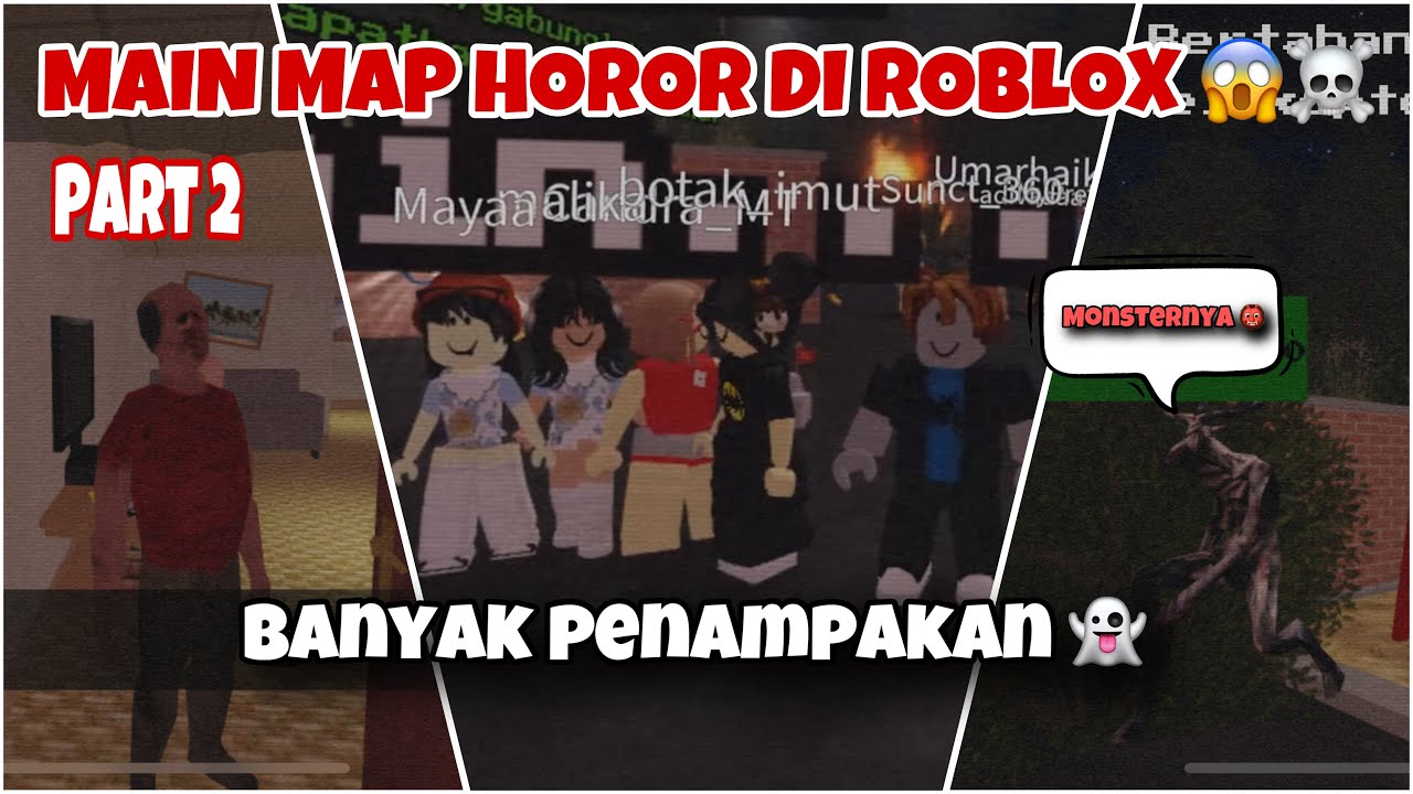 MABAR MAP HOROR DI ROBLOX☠️😱‼️,PART 2 - YouTube