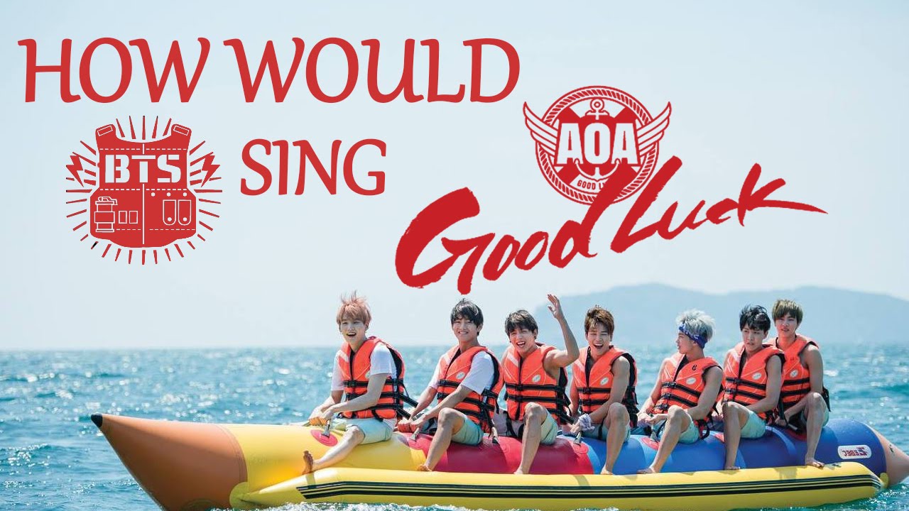 How would BTS sing - AOA "Good Luck" [Male Version] - YouTube