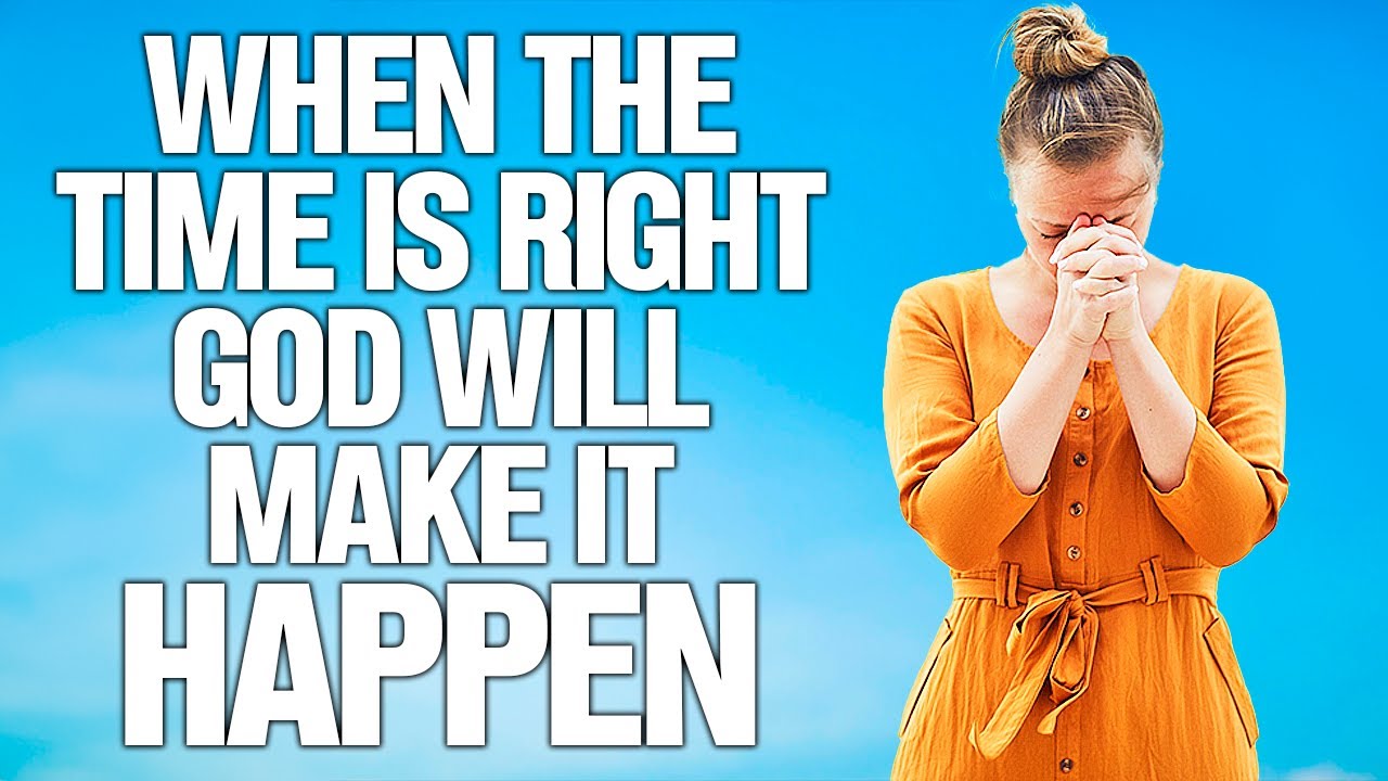 God Still Has Everything Under Control | Trust God's Timing - YouTube