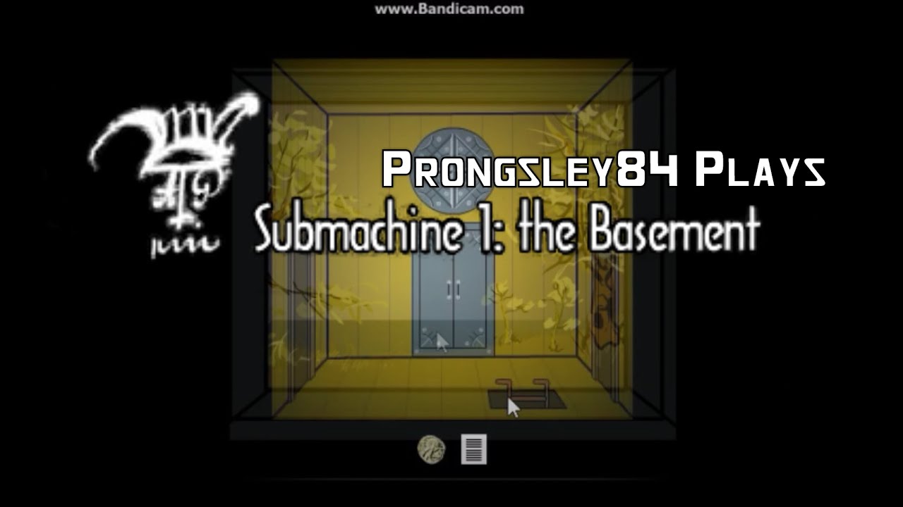 Submachine (Part 1) - The Basement - YouTube