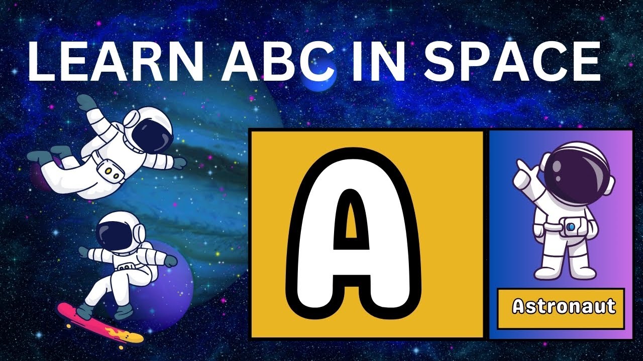 Learn ABC in Space | 4K Educational Video For Kids - YouTube
